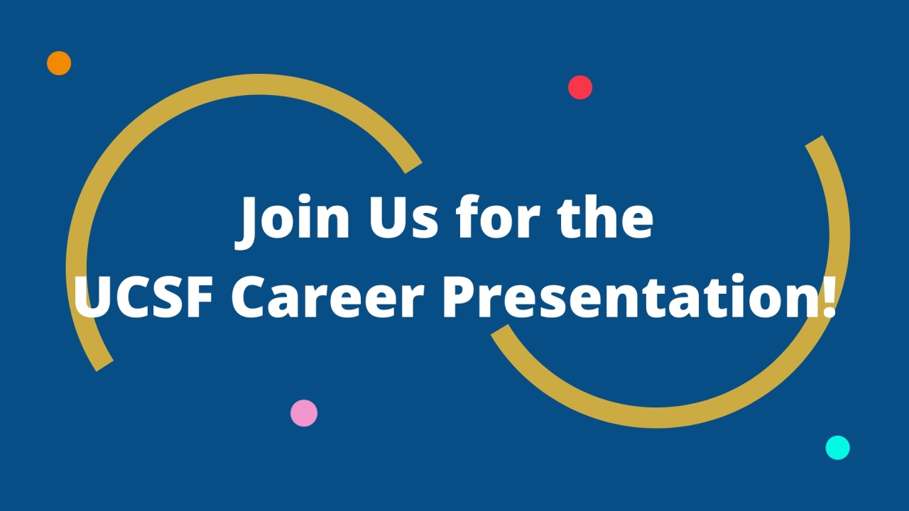 UCSF Career Presentation | One Aggie Network